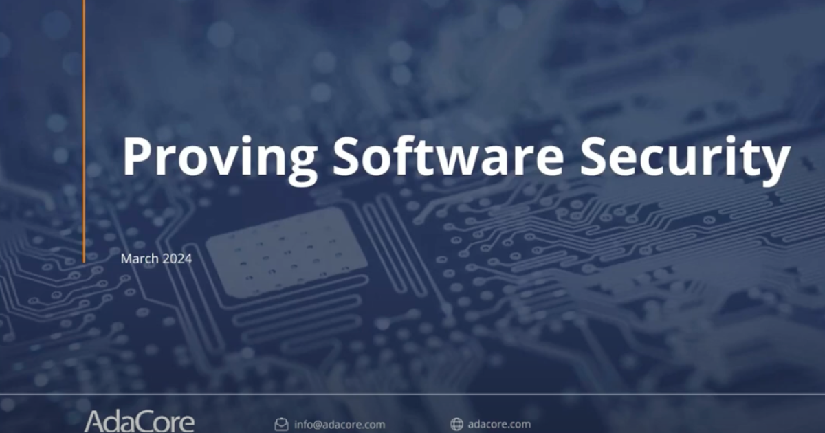 Proving Software Security with SPARK Pro | AdaCore